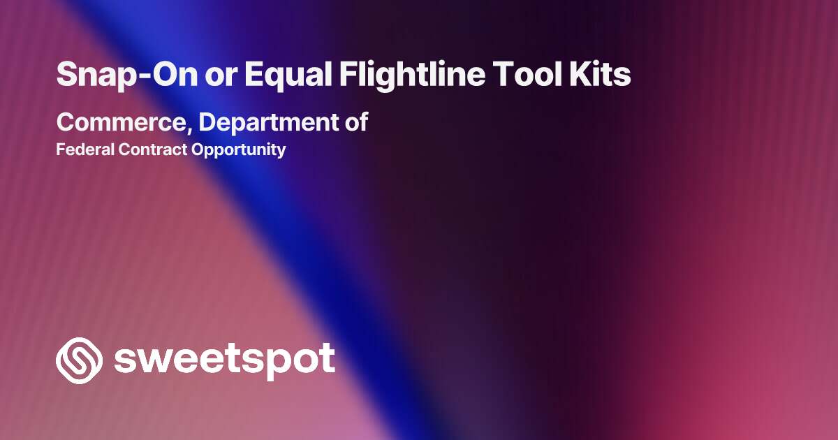 Snap-On or Equal Flightline Tool Kits