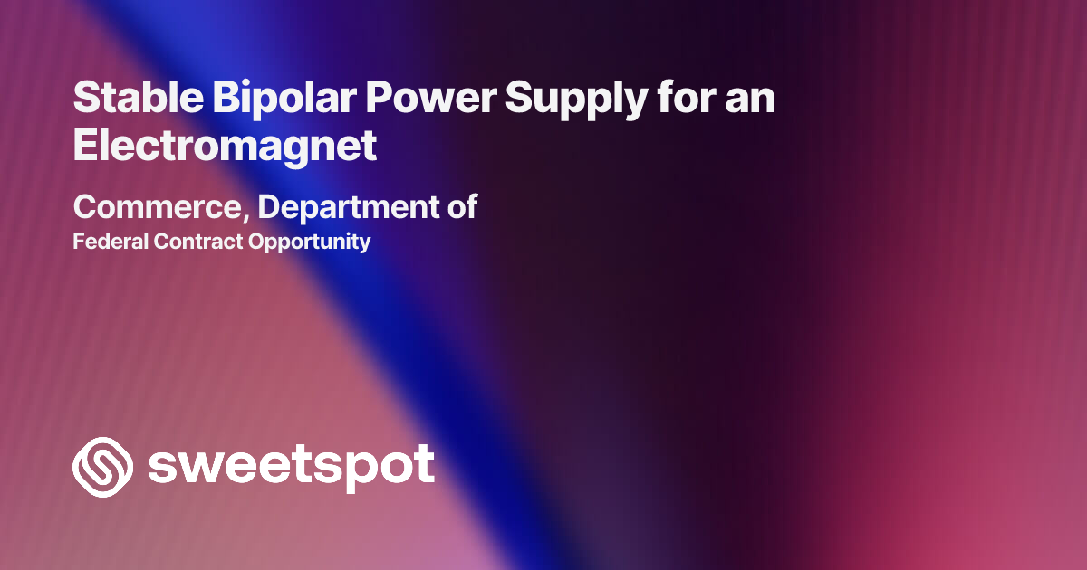 Stable Bipolar Power Supply for an Electromagnet