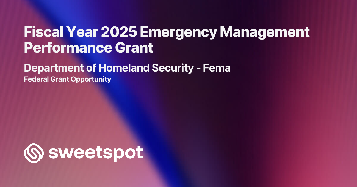 Fiscal Year 2025 Emergency Management Performance Grant