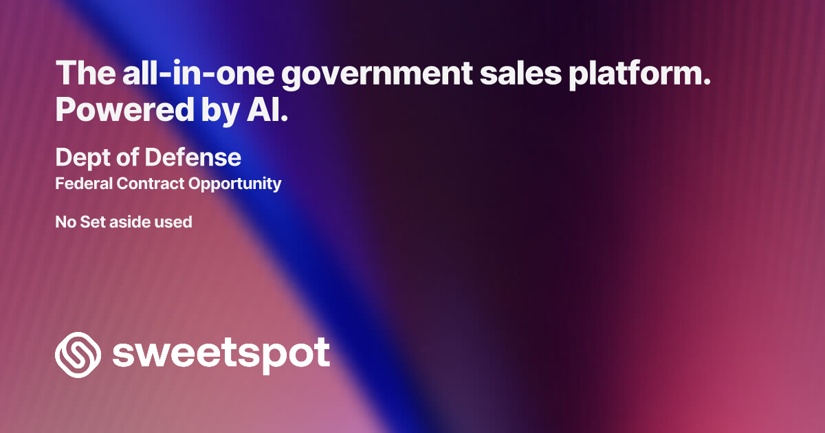 Sources Sought for Organization with Capabilities for Advanced ...