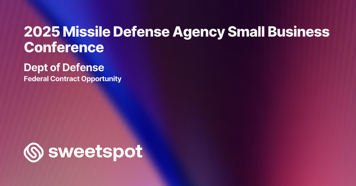 2025 Missile Defense Agency Small Business Conference