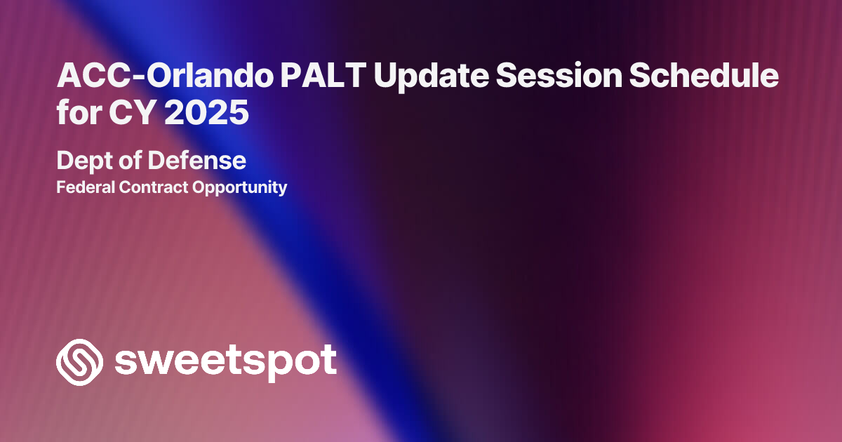 ACC-Orlando PALT Update Session Schedule for CY 2025