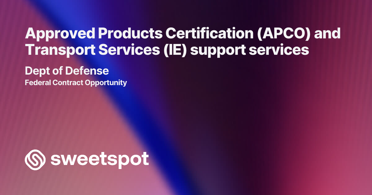 Approved Products Certification (APCO) and Transport Services (IE ...