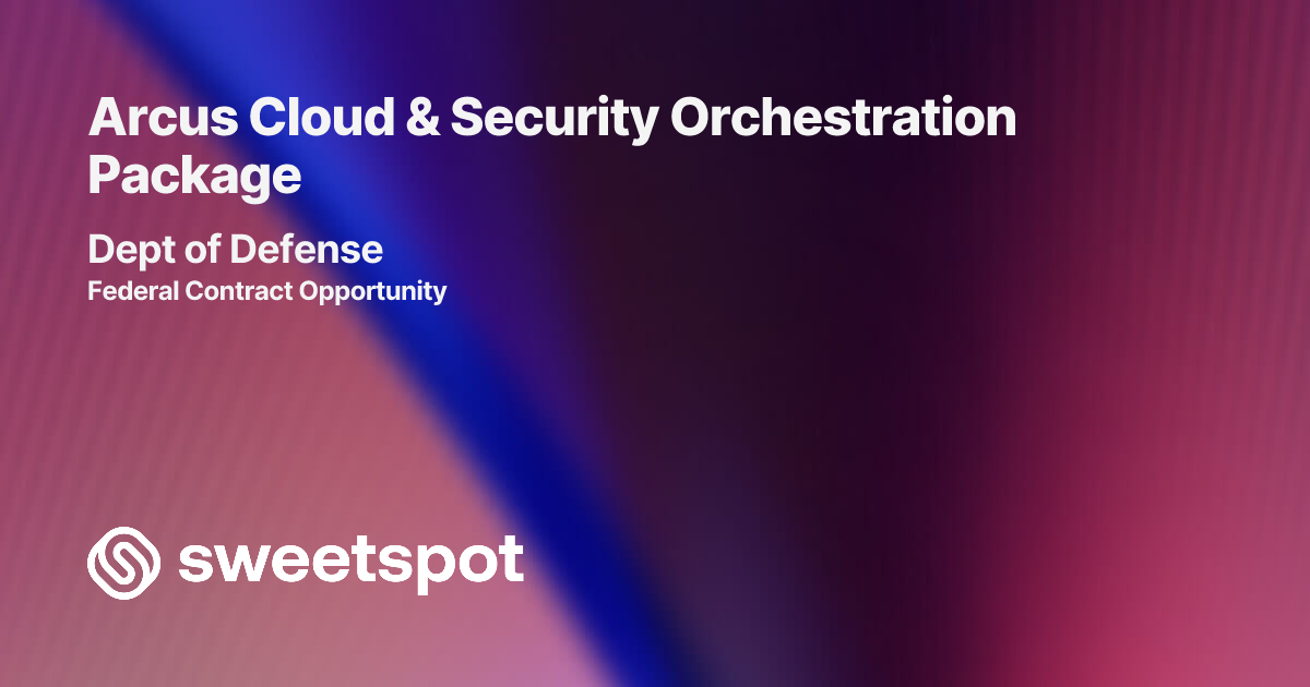 Arcus Cloud & Security Orchestration Package