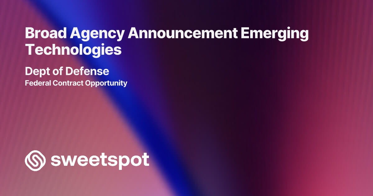 Broad Agency Announcement Emerging Technologies