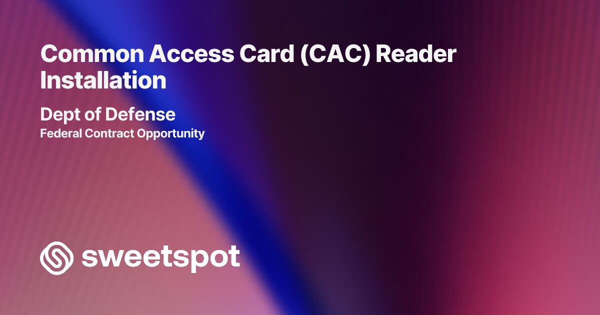 Common Access Card (CAC) Reader Installation