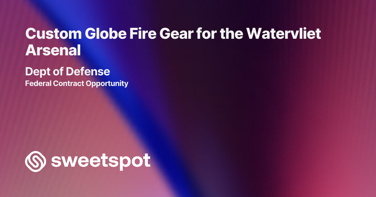 Custom Globe Fire Gear for the Watervliet Arsenal