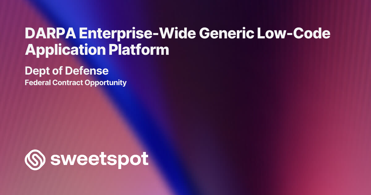 DARPA Enterprise-Wide Generic Low-Code Application Platform