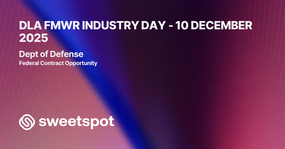 DLA FMWR INDUSTRY DAY - 10 DECEMBER 2025