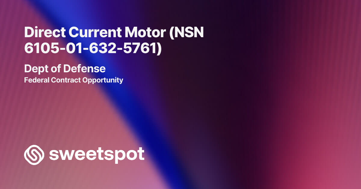 Direct Current Motor (NSN 6105-01-632-5761)