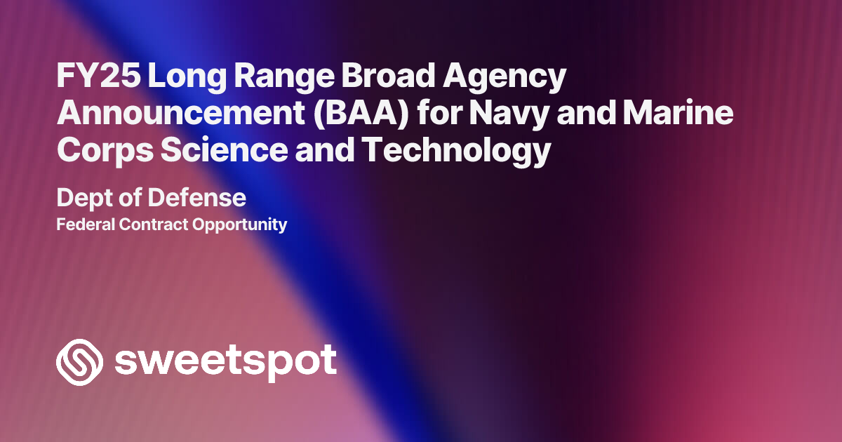 FY25 Long Range Broad Agency Announcement (BAA) for Navy and Marine ...