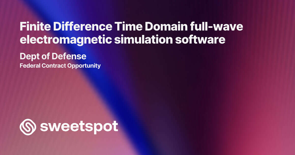 Finite Difference Time Domain full-wave electromagnetic simulation software