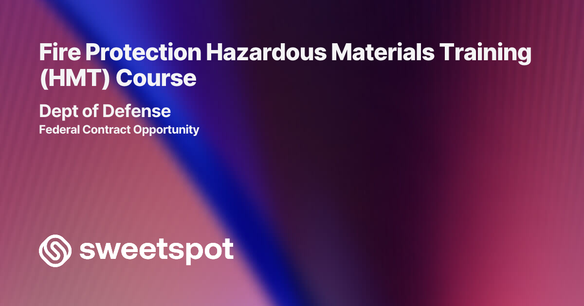 Fire Protection Hazardous Materials Training (HMT) Course