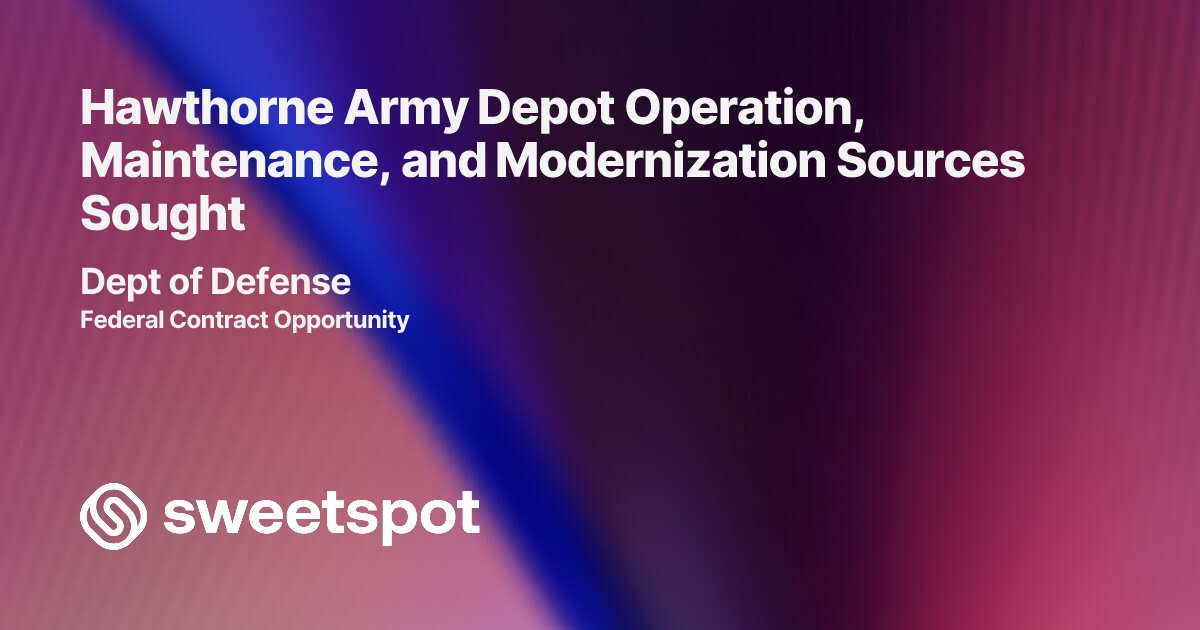 Hawthorne Army Depot Operation, Maintenance, and Modernization Sources ...
