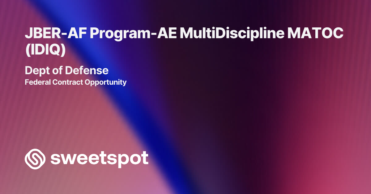JBER-AF Program-AE MultiDiscipline MATOC (IDIQ)