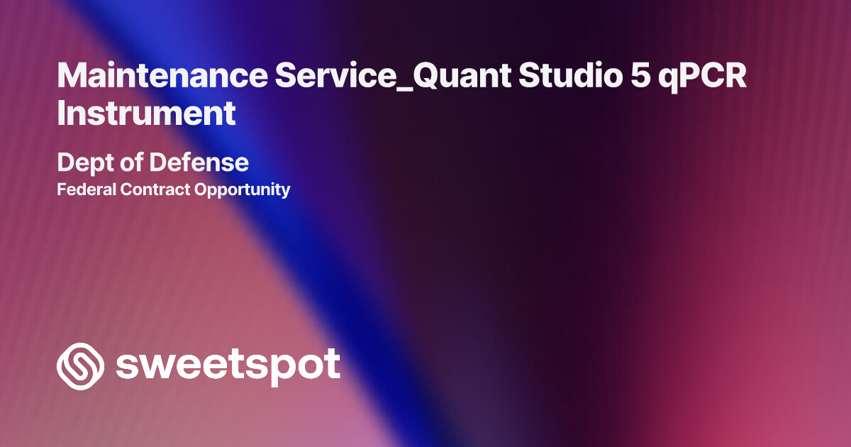 Maintenance Service_Quant Studio 5 qPCR Instrument