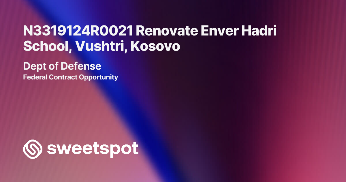 N3319124R0021 Renovate Enver Hadri School, Vushtri, Kosovo