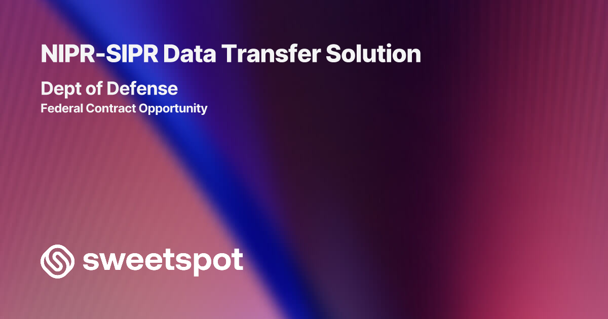 NIPR-SIPR Data Transfer Solution