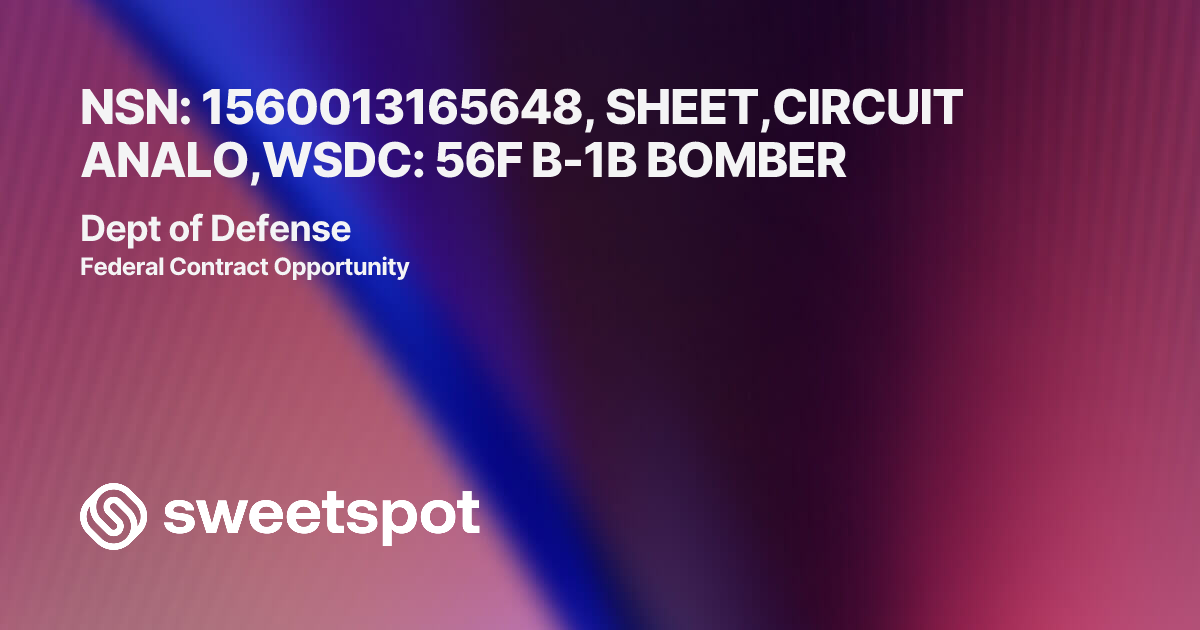 NSN: 1560013165648, SHEET,CIRCUIT ANALO,WSDC: 56F B-1B BOMBER