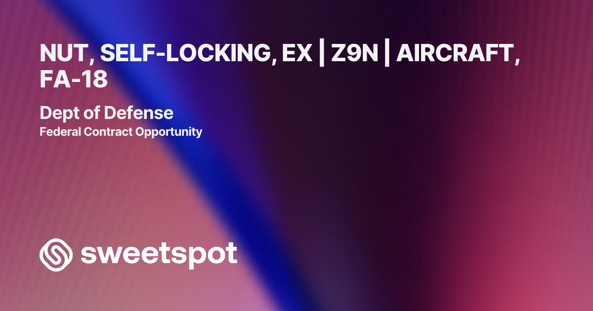 NUT, SELF-LOCKING, EX | Z9N | AIRCRAFT, FA-18