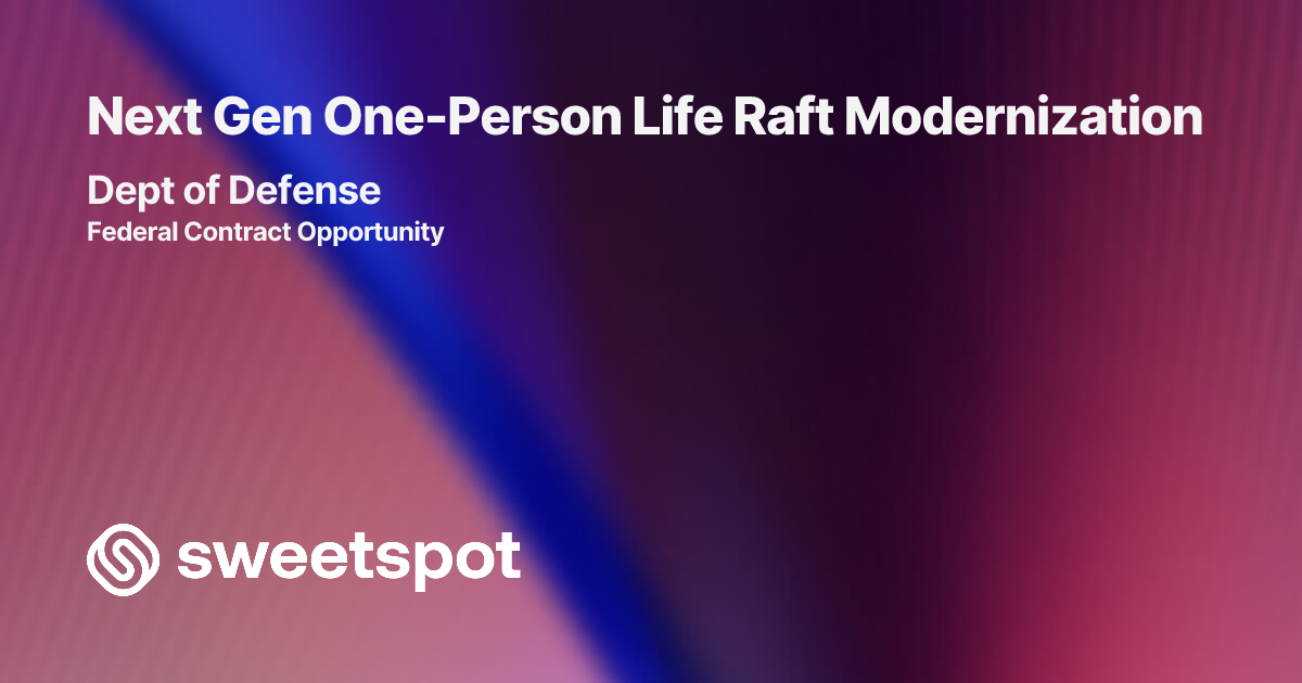 Next Gen One-Person Life Raft Modernization