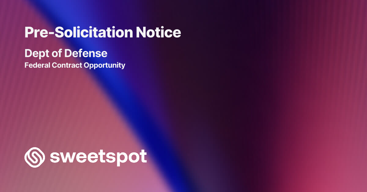 Pre-Solicitation Notice