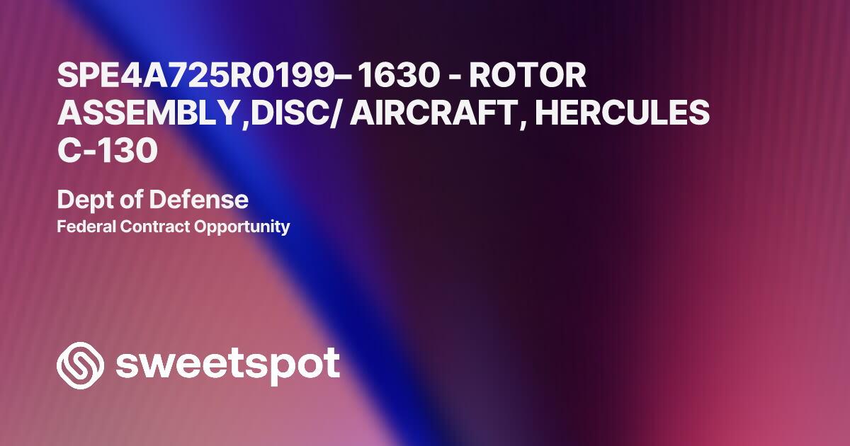 SPE4A725R0199– 1630 - ROTOR ASSEMBLY,DISC/ AIRCRAFT, HERCULES C-130
