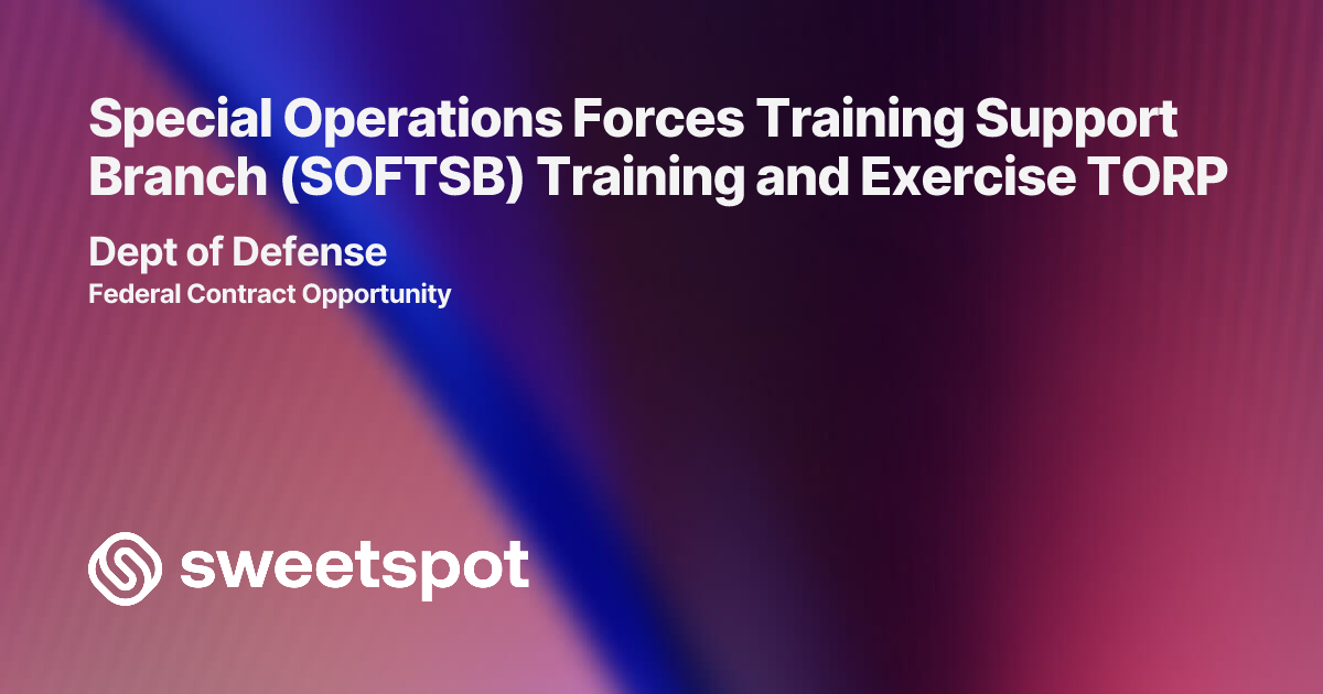 Special Operations Forces Training Support Branch (SOFTSB) Training and Exercise TORP
