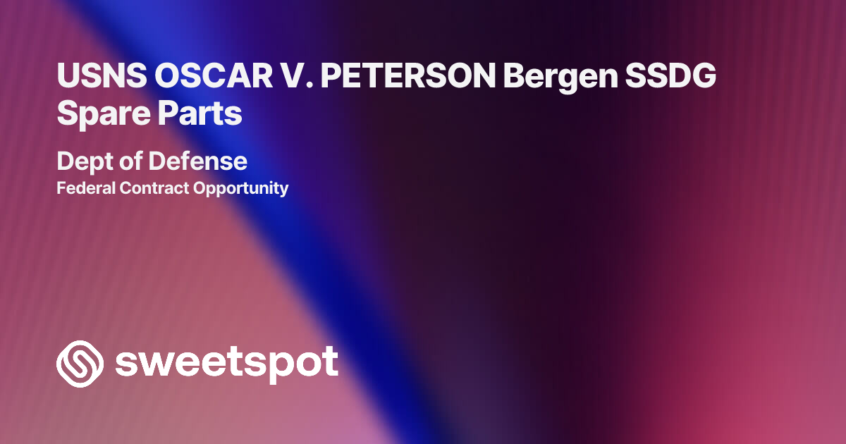 USNS OSCAR V. PETERSON Bergen SSDG Spare Parts