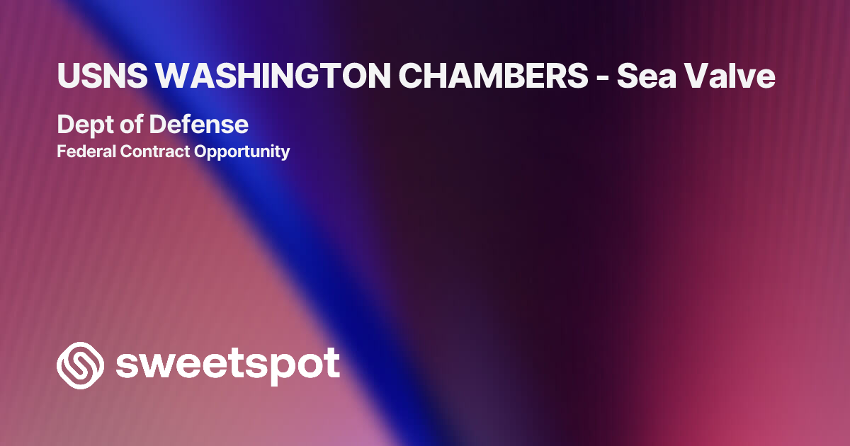 USNS WASHINGTON CHAMBERS - Sea Valve