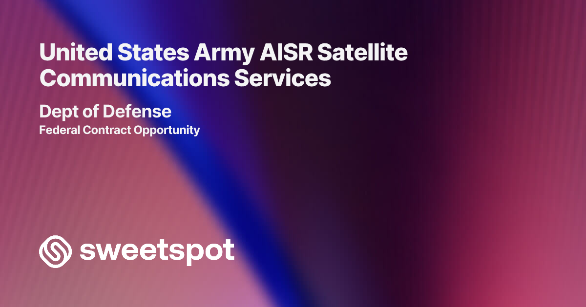United States Army AISR Satellite Communications Services