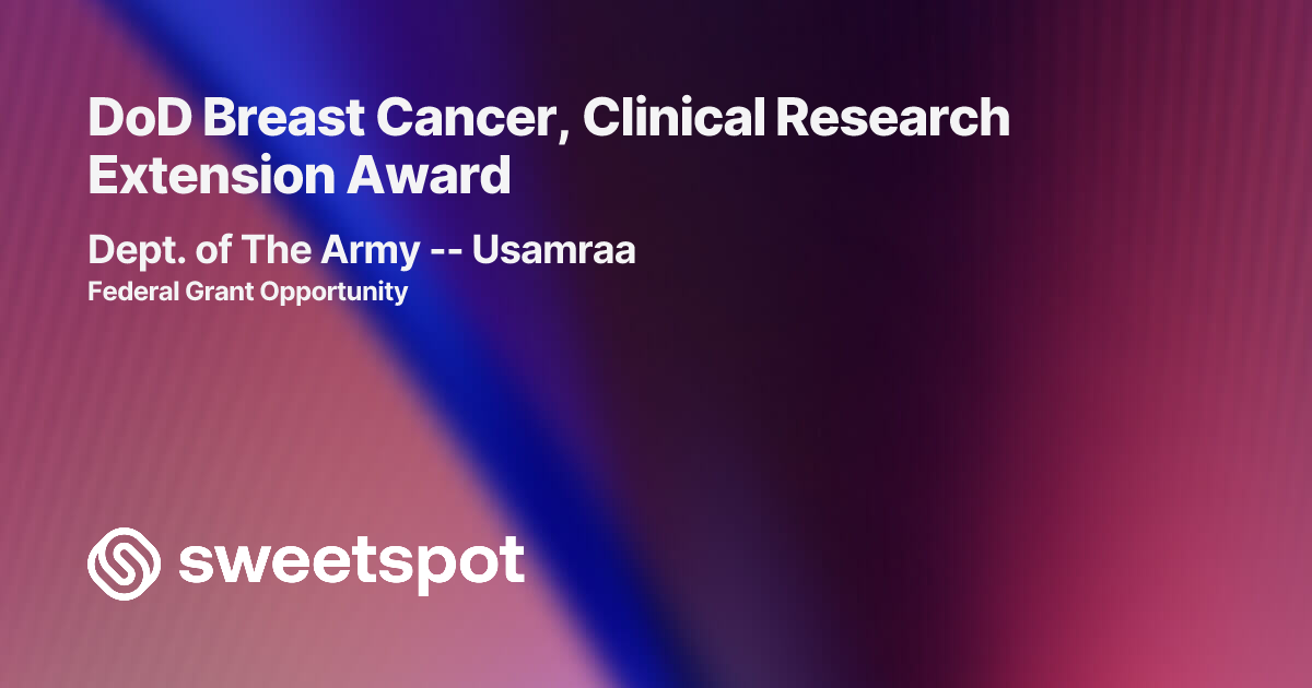 DoD Breast Cancer, Clinical Research Extension Award