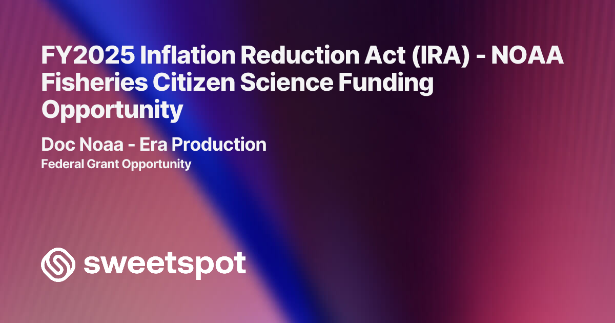 FY2025 Inflation Reduction Act (IRA) - NOAA Fisheries Citizen Science ...