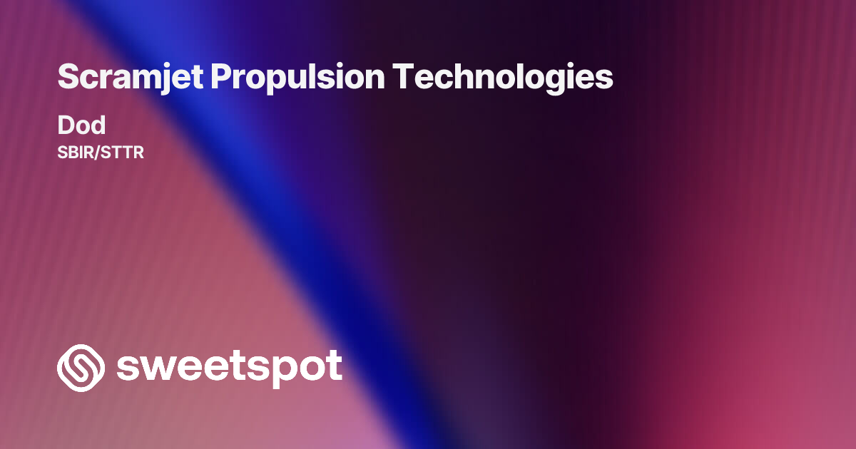 Scramjet Propulsion Technologies