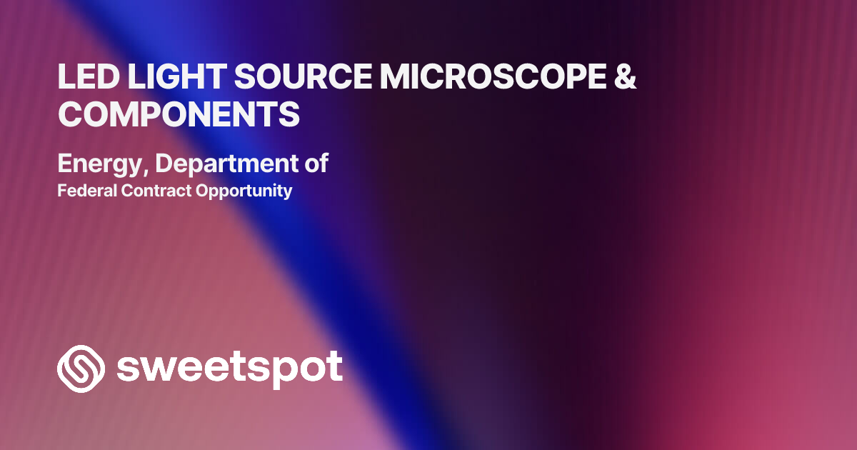 LED LIGHT SOURCE MICROSCOPE & COMPONENTS
