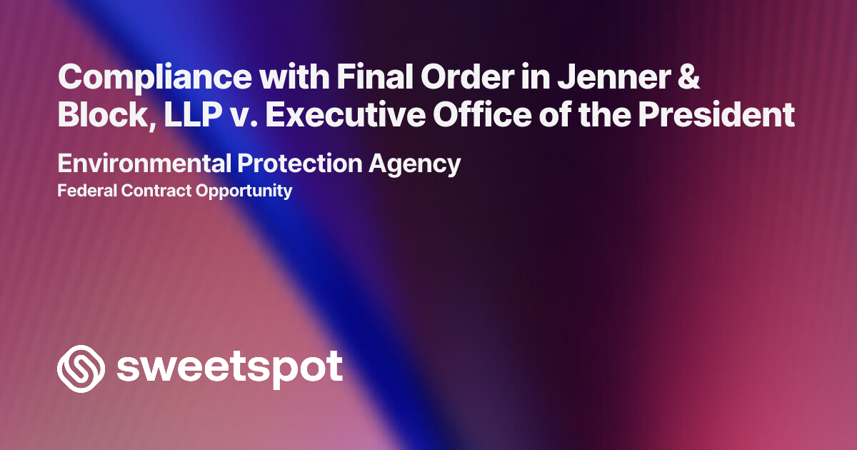 Compliance with Final Order in Jenner & Block, LLP v. Executive Office ...