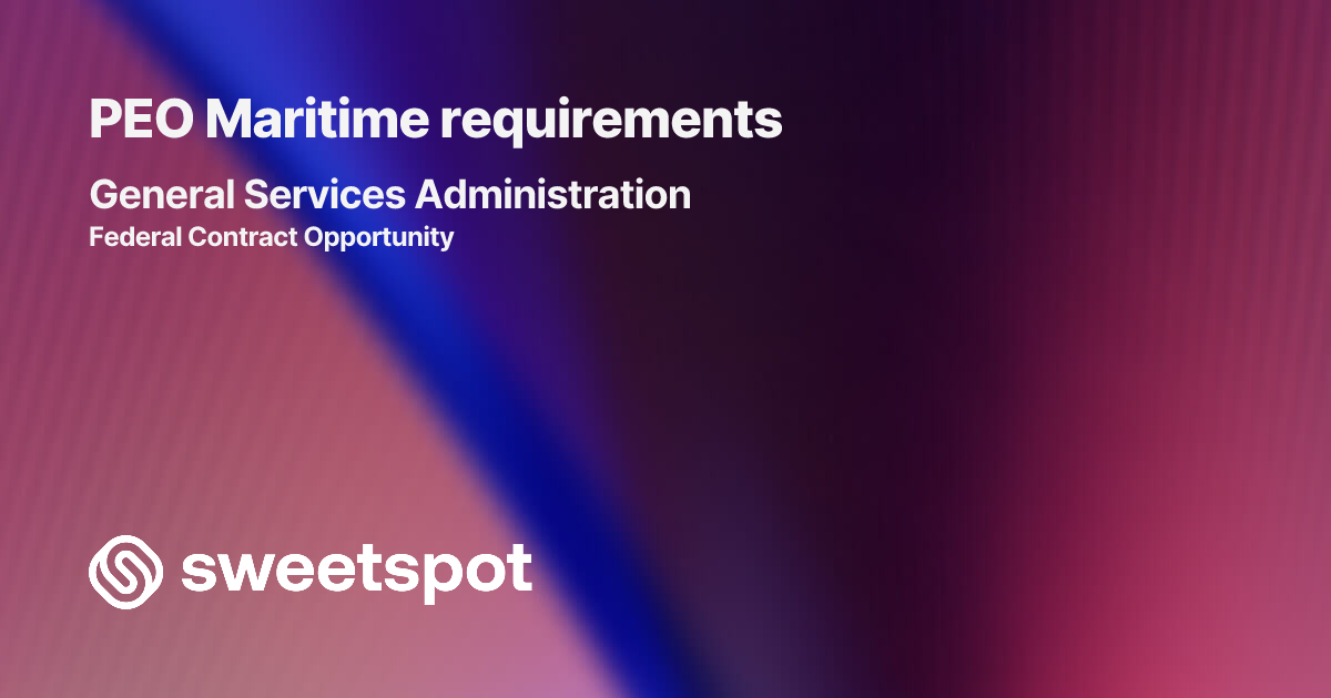 PEO Maritime requirements