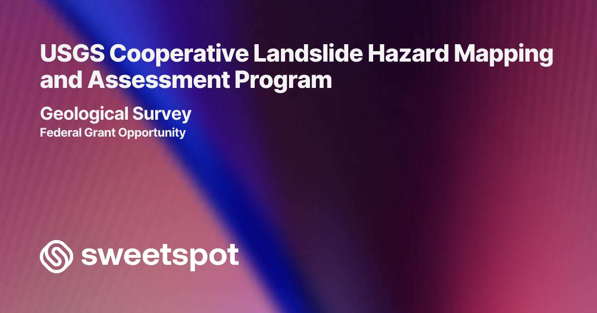 USGS Cooperative Landslide Hazard Mapping and Assessment Program