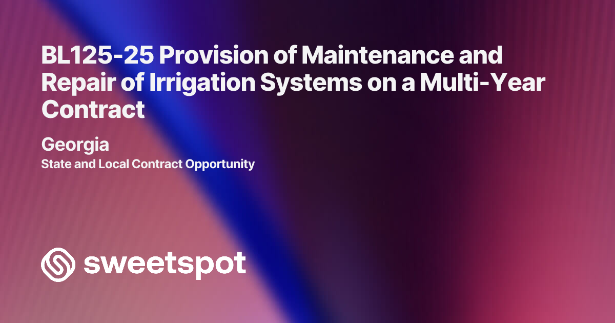 BL125-25 Provision of Maintenance and Repair of Irrigation Systems on a ...