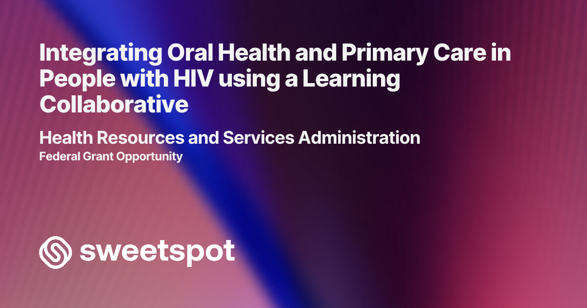 Integrating Oral Health and Primary Care in People with HIV using a ...