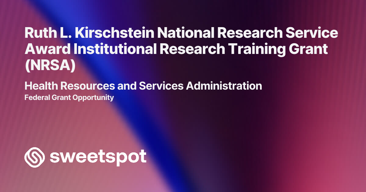 Ruth L. Kirschstein National Research Service Award Institutional ...