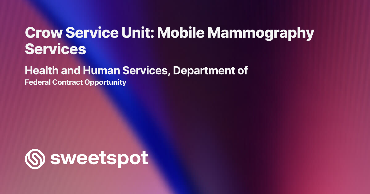 Crow Service Unit: Mobile Mammography Services