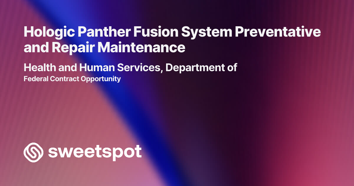 Hologic Panther Fusion System Preventative and Repair Maintenance