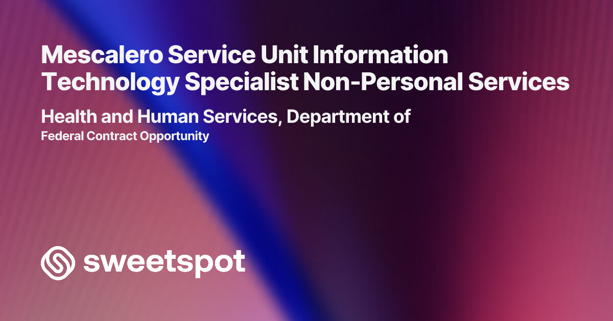 Mescalero Service Unit Information Technology Specialist Non-Personal ...