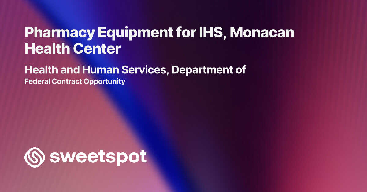 Pharmacy Equipment for IHS, Monacan Health Center