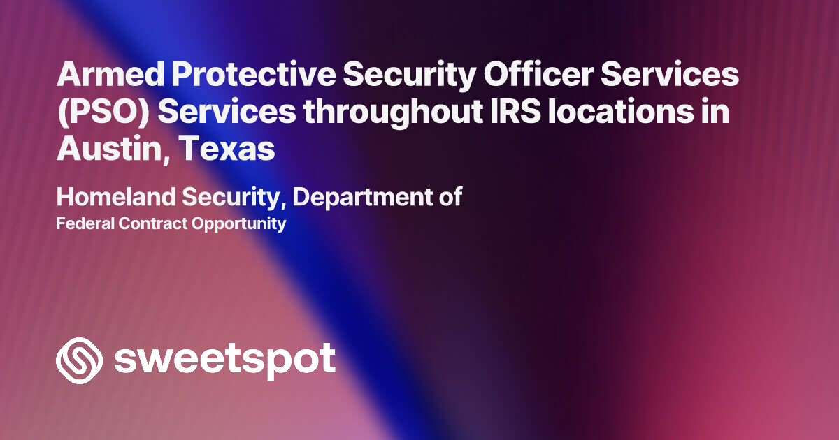 Armed Protective Security Officer Services (PSO) Services throughout ...