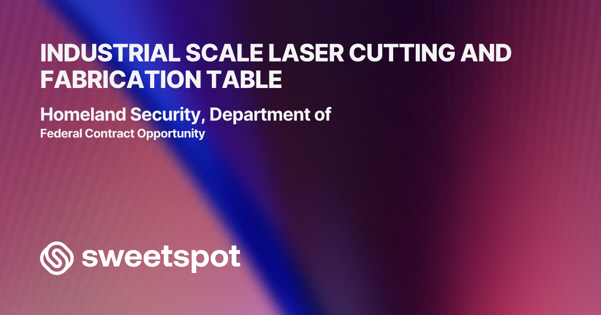 INDUSTRIAL SCALE LASER CUTTING AND FABRICATION TABLE