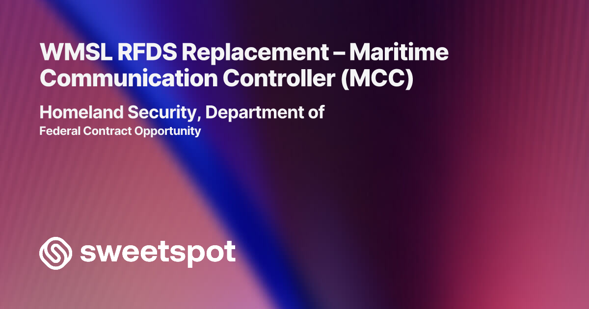 WMSL RFDS Replacement – Maritime Communication Controller (MCC)