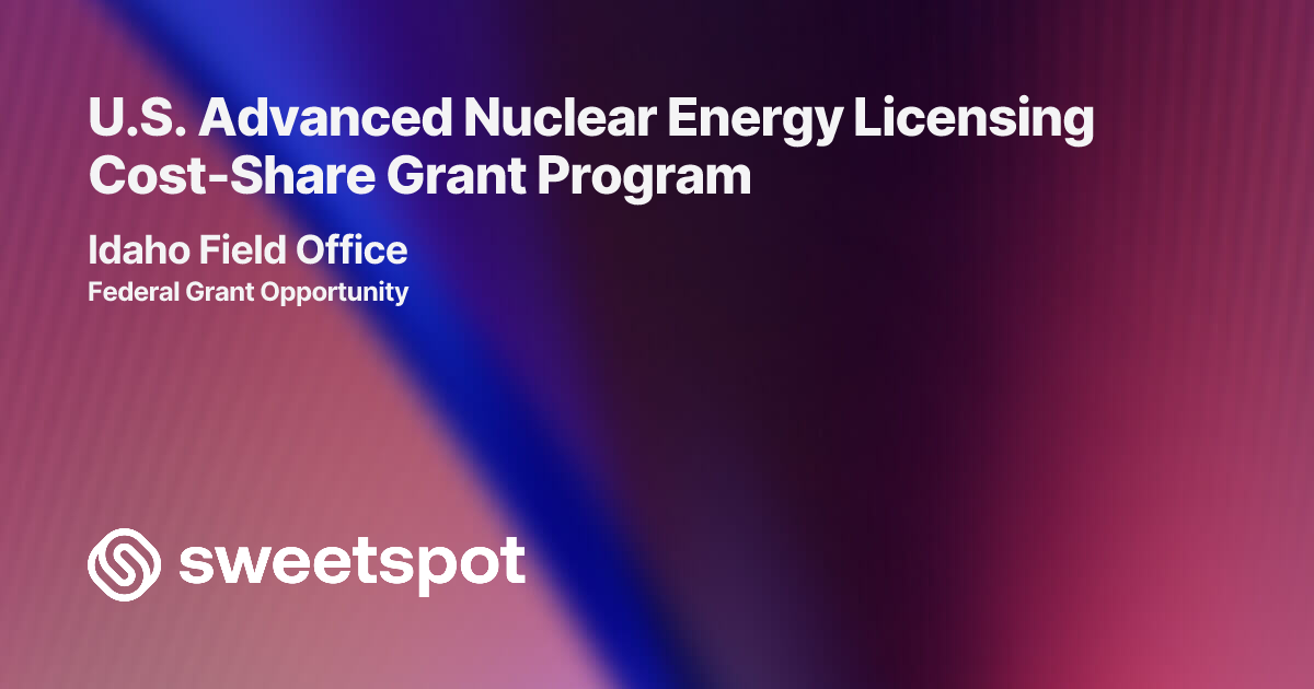 U.S. Advanced Nuclear Energy Licensing Cost-Share Grant Program