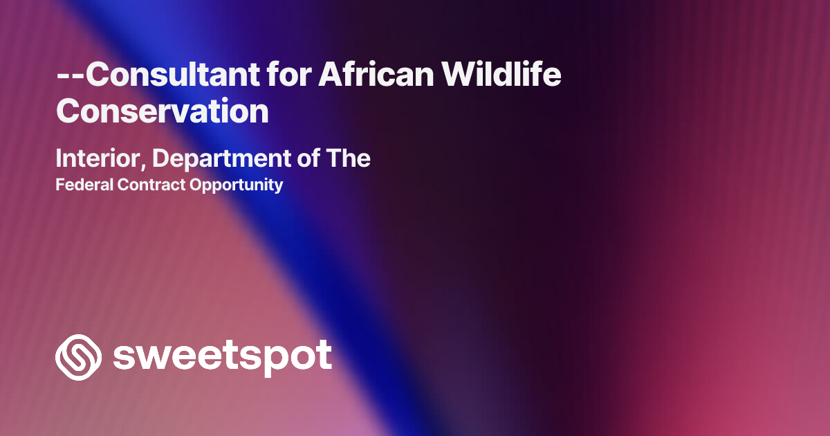 --Consultant for African Wildlife Conservation